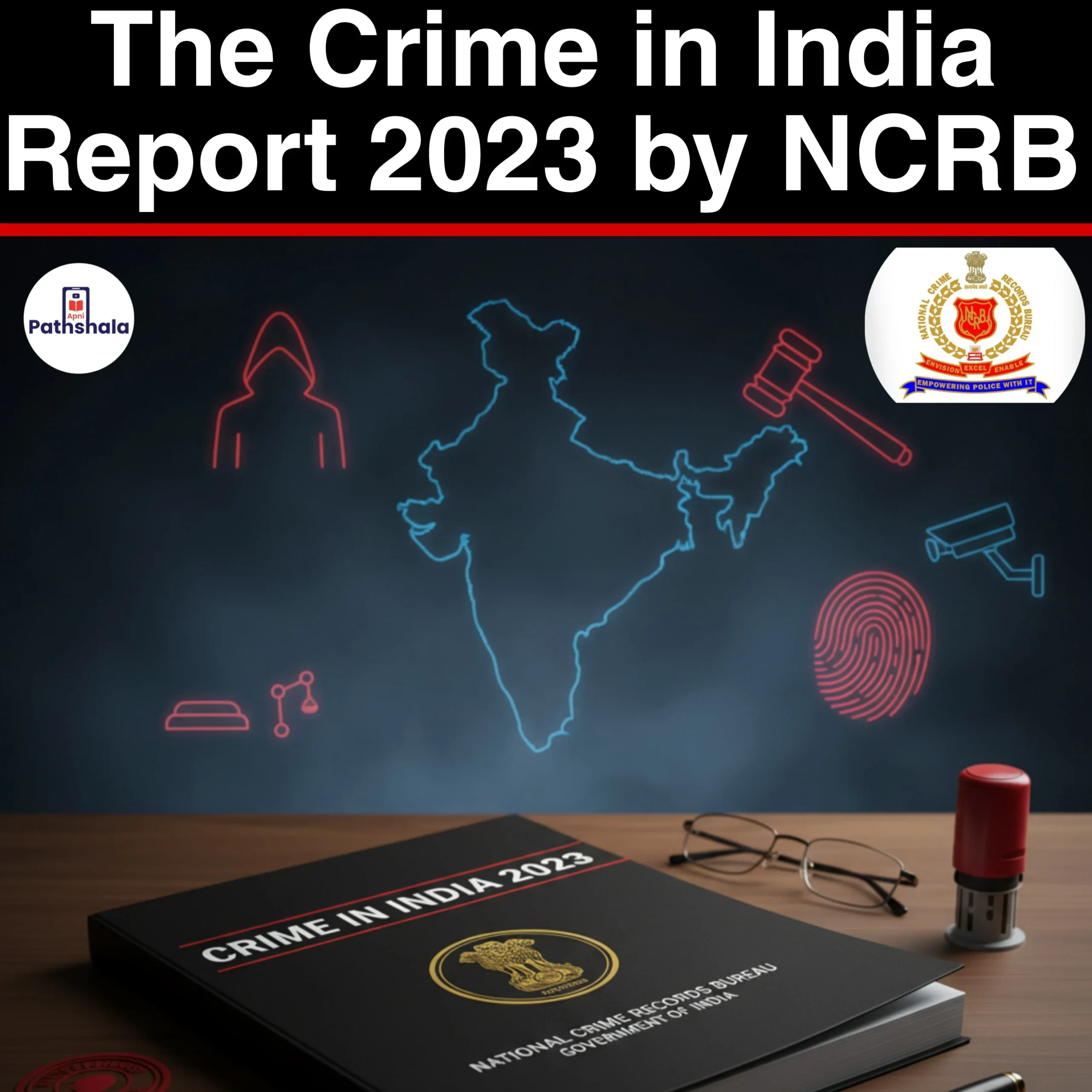 The Crime In India Report 2023 By NCRB Apni Pathshala The Crime In India Report 2023 By NCRB Apni Pathshala