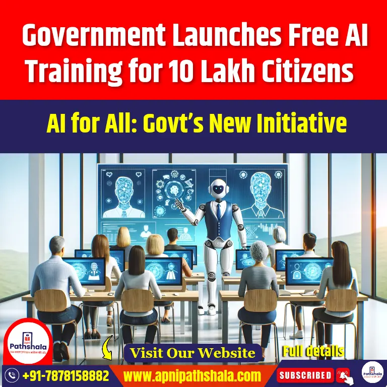 Government Launches Free AI Training for 10 Lakh Citizens - Apni Pathshala